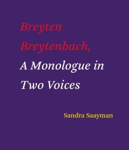 Book mark: Breyten Breytenbach, A Monologue in Two Voices by Sandra ...