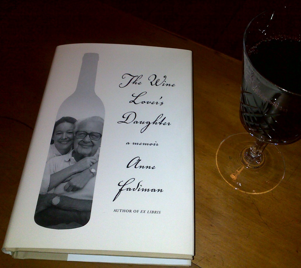 Review: The Wine Lover’s Daughter by Anne Fadiman | Karina Magdalena