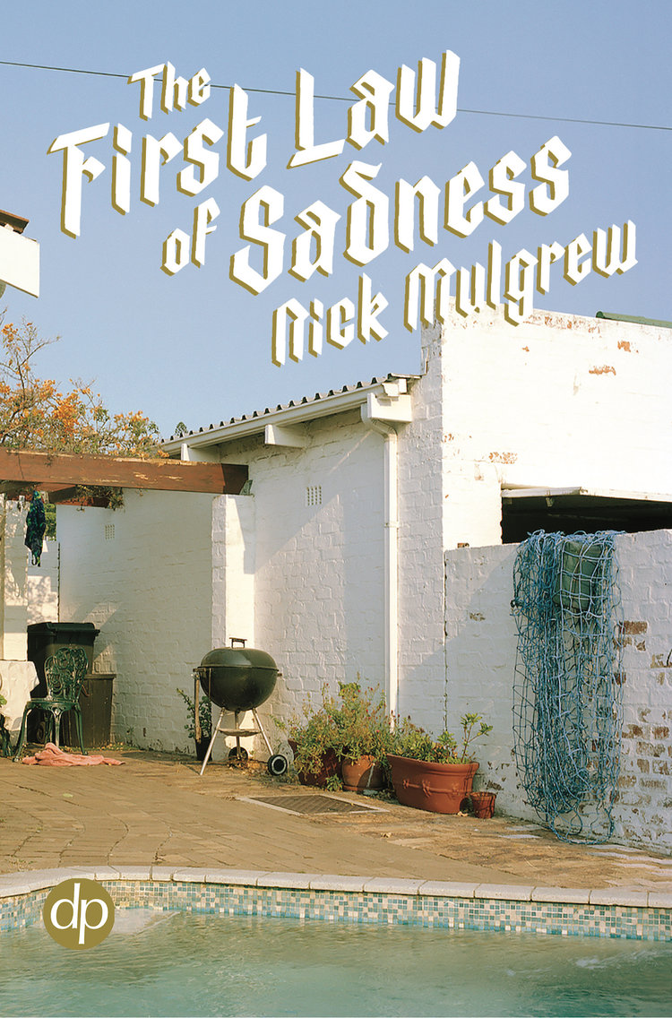 Review: The First Law of Sadness by Nick Mulgrew | Karina Magdalena