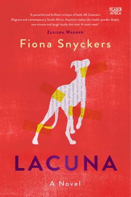 Review: Lacuna by Fiona Snyckers | Karina Magdalena