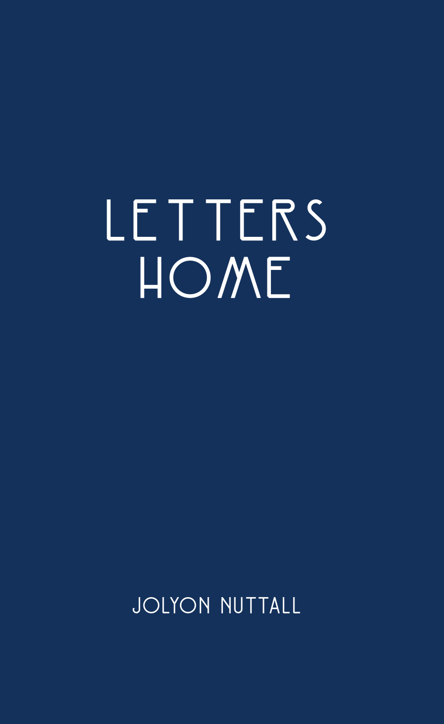 Review: Letters Home by Jolyon Nuttall | Karina Magdalena